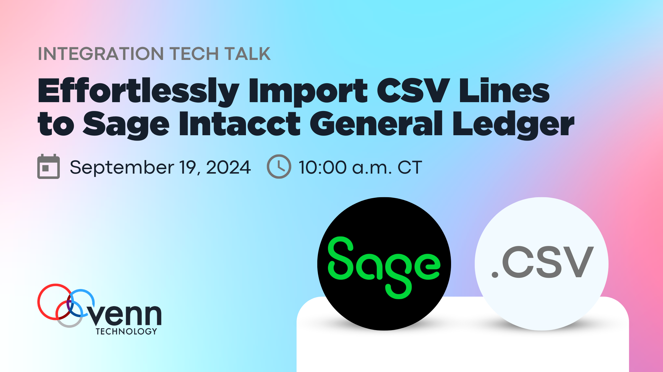 Tech Talk: Effortlessly Import CSV Lines to Sage Intacct General Ledger